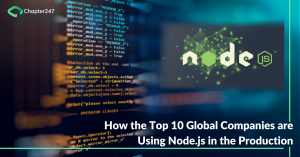 Top 10 Global Companies using Node.js Development | Chapter247