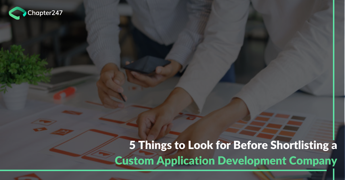 5 Tips to Choose the Right Custom Application Development Company ...