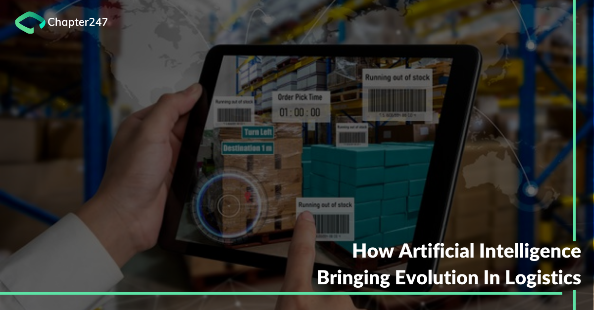 How artificial Intelligence bringing evolution in Logistics | Chapter247