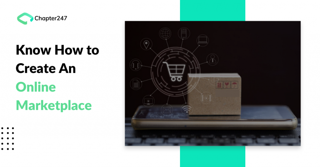 Know how to create an online marketplace | Chapter247