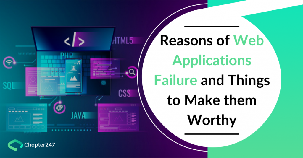 Reasons of Web Applications Failure and Things to Make them Worthy ...