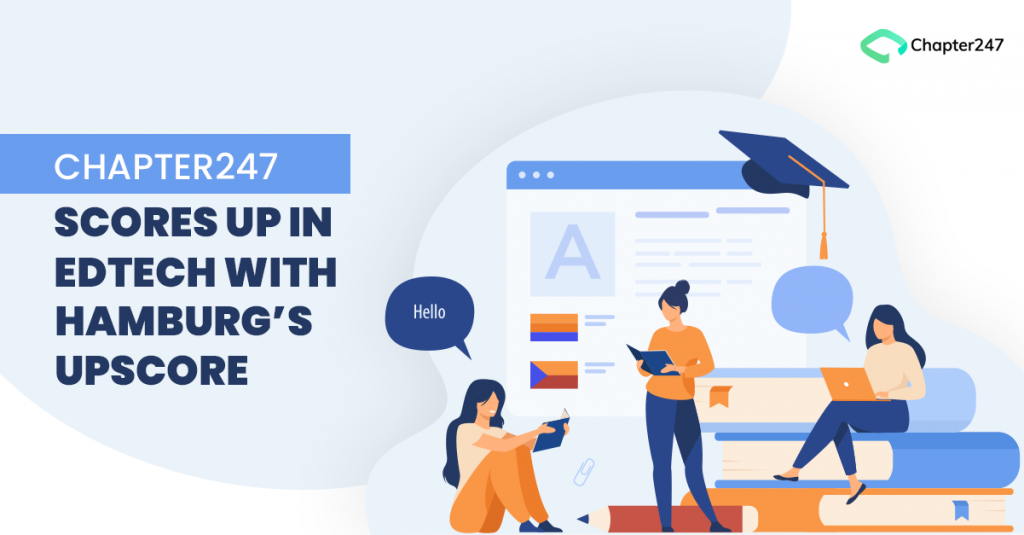 Chapter247 scores up in EdTech with Hamburg’s Upscore