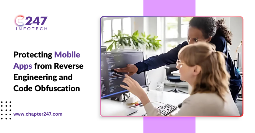 Protecting Mobile Apps from Reverse Engineering and Code Obfuscation